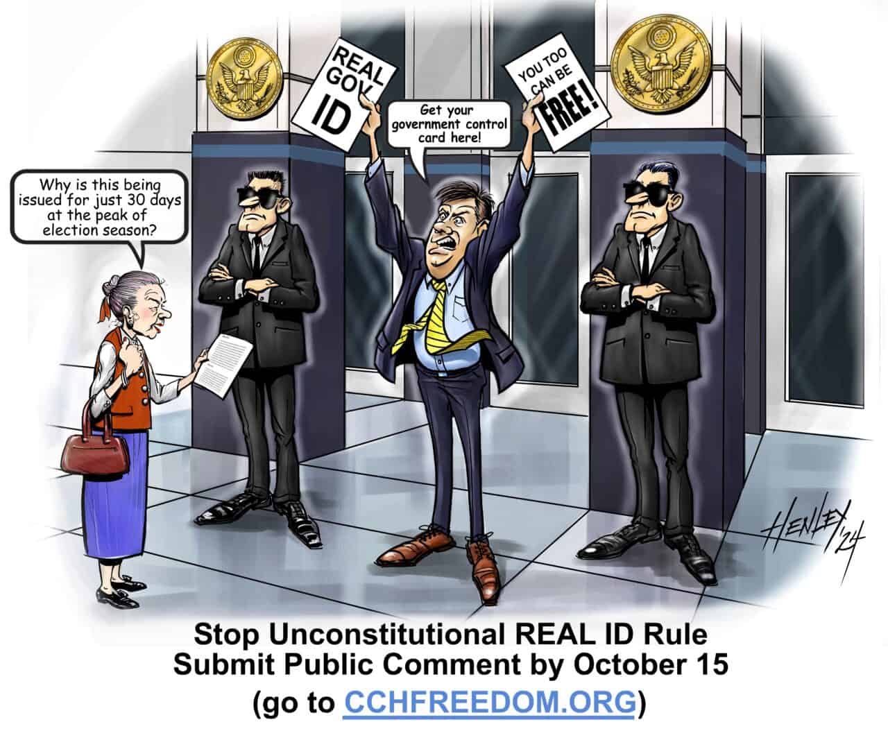 CCHF Original Cartoon: Stop REAL ID! - Citizens' Council For Health Freedom